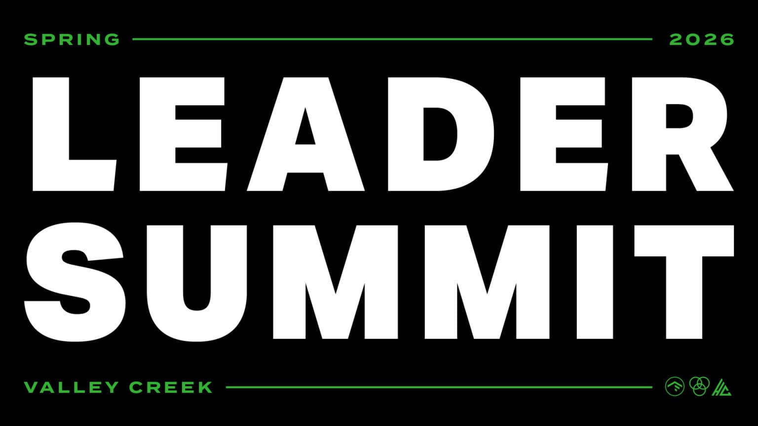 Leader Summit (Spring 2026) - Valley Creek Church